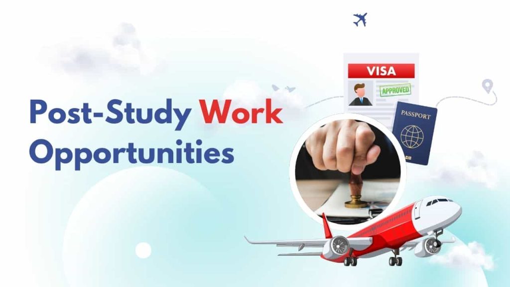 Post-Study Work Opportunities: What You Need to Know - UNI-GUIDE ...